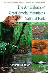 The Amphibians of Great Smoky Mountains National Park by C. Kenneth ...