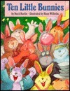 Ten Little Bunnies by Nurit Karlin | Goodreads
