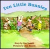 Ten Little Bunnies by Lisa Bassett | Goodreads