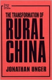 The Transformation of Rural China by Jonathan Unger | Goodreads
