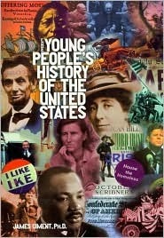 The young people's history of the United States by James D. Ciment ...