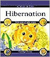Hibernation (Cycles of Life) by Carolyn Scrace | Goodreads