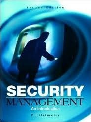 Security Management: An Introduction by P.J. Ortmeier | Goodreads