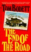 The End of the Road by Tom Bodett | Goodreads