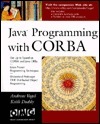 Java Programming With Corba by J.K. | Goodreads