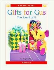 Gifts for Gus: The Sound of G (Wonder Books) by Peg Ballard | Goodreads