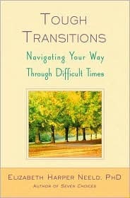 Tough Transitions: Navigating Your Way Through Difficult Times by ...