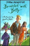 Breakfast with Dolly by John Hedgecoe | Goodreads