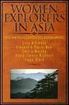 Women Explorers in Asia: Susie Carson Rijnhart, Alexandra David-Neel ...