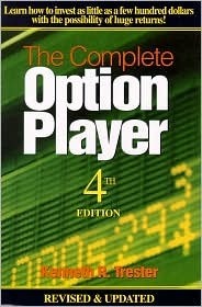 The Complete Option Player by Kenneth R. Trester | Goodreads
