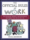 The Official Rules at Work: The Principles, Maxims, and Instructions ...
