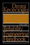 Reliability Engineering Handbook (2 Volumes) by Dimitri Kececioglu ...