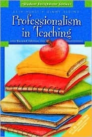 Professionalism In Teaching by Beth Hurst | Goodreads