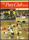 The Pony Club Book by Barbara Cooper | Goodreads