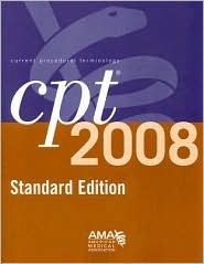 CPT 2008 Standard Edition: Current Procedural Terminology (CPT ...