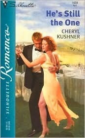 He's Still the One by Cheryl Kushner | Goodreads