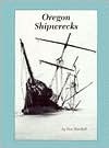 Oregon Shipwrecks by Don Marshall | Goodreads