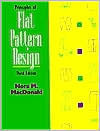 Principles of Flat Pattern Design by Nora A. MacDonald | Goodreads