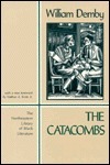 The Catacombs by William Demby | Goodreads