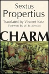 Charm (Sun & Moon Classics) by Propertius | Goodreads