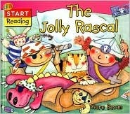 The Jolly Rascal (QEB Start Reading) by Clare Bevan | Goodreads
