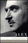 Alex: The Life of Alexander Liberman by Dodie Kazanjian | Goodreads