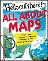 All About Maps (Hello Out There) by Catherine Chambers | Goodreads