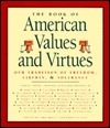 The Book of American Values and Virtues by Erik Bruun | Goodreads