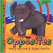 Opposites (Double Delight) by Mary Novick | Goodreads