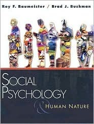 Social Psychology and Human Nature by Brad J. Bushman | Goodreads