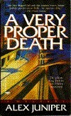 A Very Proper Death by Alex Juniper | Goodreads