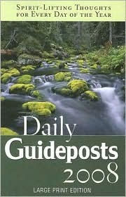 Daily Guideposts 2008 by Guideposts | Goodreads