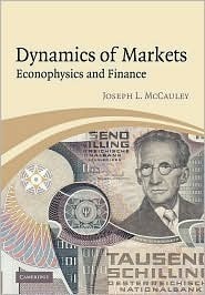 Dynamics of Markets: Econophysics and Finance by Joseph L. McCauley ...