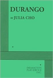 Durango by Julia Cho | Goodreads