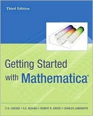 Getting Started with Mathematica by Chi Keung Cheung | Goodreads
