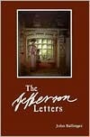 The Jefferson Letters by John Ballinger | Goodreads