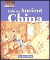 The Way People Live - Life in Ancient China by Amy Allison | Goodreads