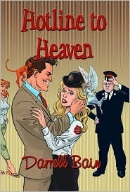 Hotline to Heaven by Darrell Bain | Goodreads