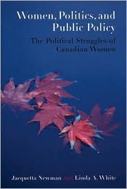 Women, Politics, and Public Policy: The Political Struggles of Canadian ...