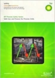 Safe Ups and Downs for Process Units, 2nd edition (BP Process Safety ...