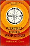 Western Inner Workings by William G. Gray | Goodreads