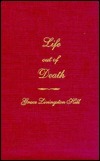 Life Out of Death by Grace Livingston Hill | Goodreads