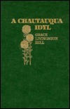A Chautauqua Idyll by Grace Livingston Hill | Goodreads