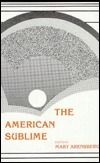 The American Sublime by Mary Arensberg | Goodreads