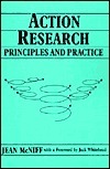 Action Research: Principles and Practice by Jean McNiff | Goodreads