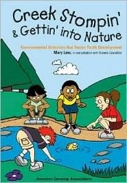Creek Stompin' and Gettin' into Nature: Environmental Activities That ...