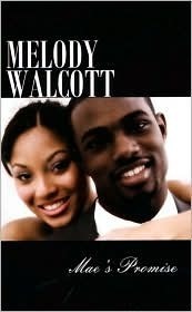 Mae's Promise by Melody Walcott | Goodreads