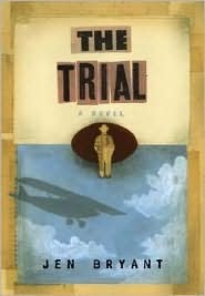 The Trial by Jen Bryant | Goodreads