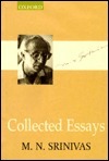 Collected Essays by M.N. Srinivas | Goodreads