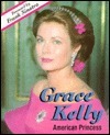 Grace Kelly: American Princess by Elizabeth Gillen Surcouf | Goodreads